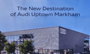 Audi Uptown Markham breaks ground on new dealership - Canadian Auto Dealer